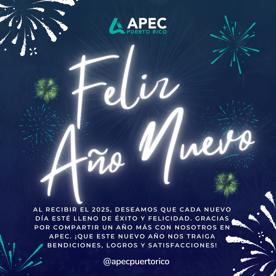 ¡Bienvenido 2025! – APEC Puerto Rico