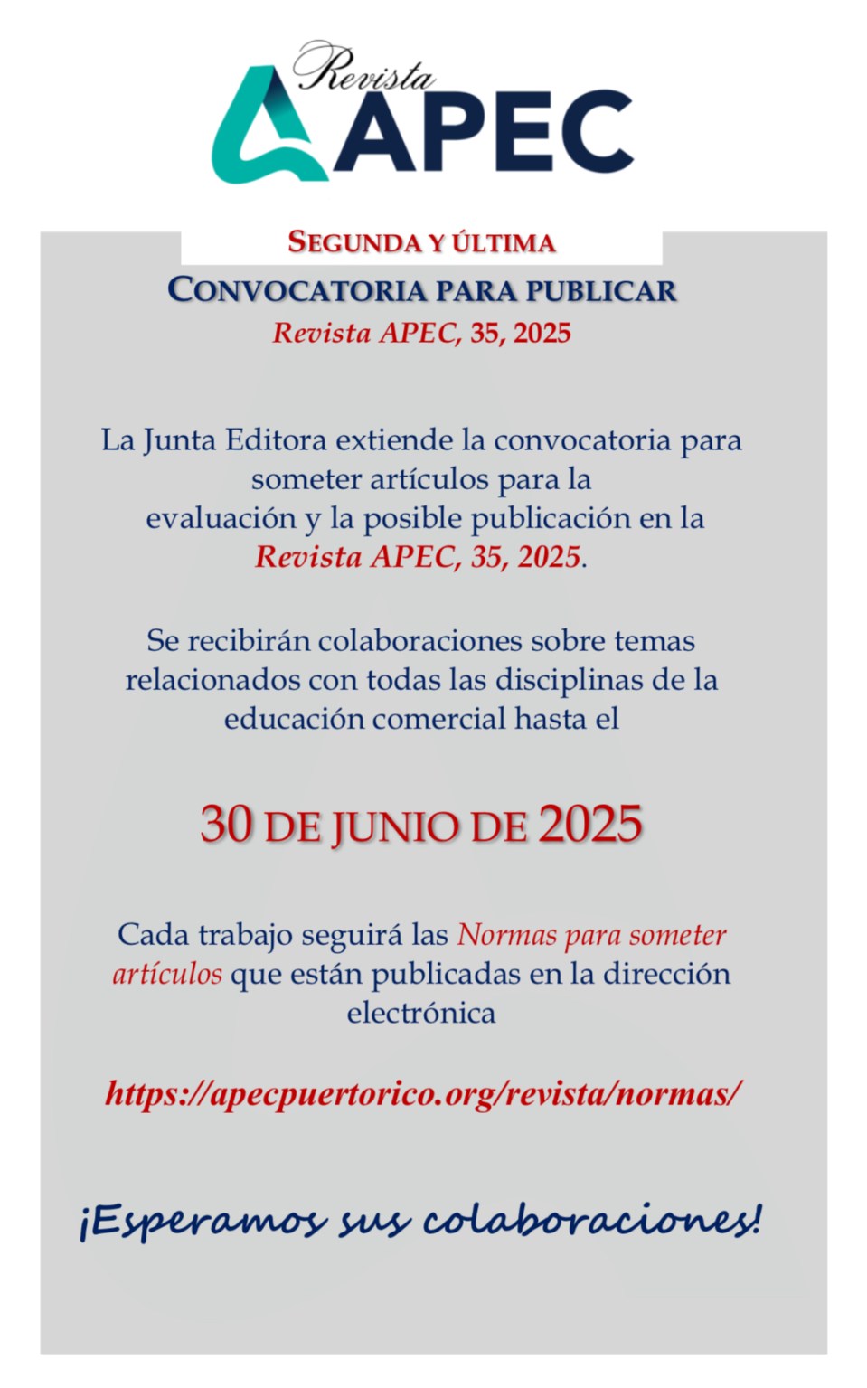Última convocatoria para publicar en la Revista APEC 2025 – APEC Puerto ...